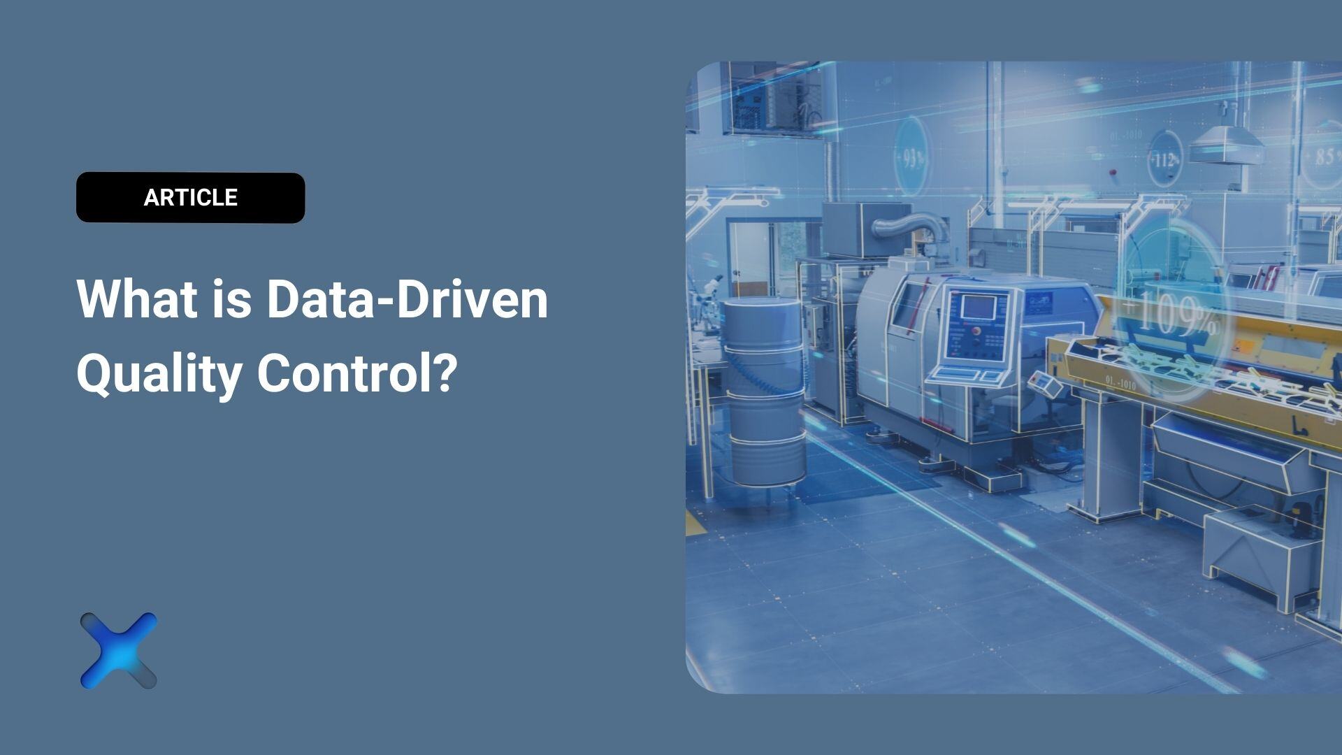 What is Data-Driven Quality Control?
